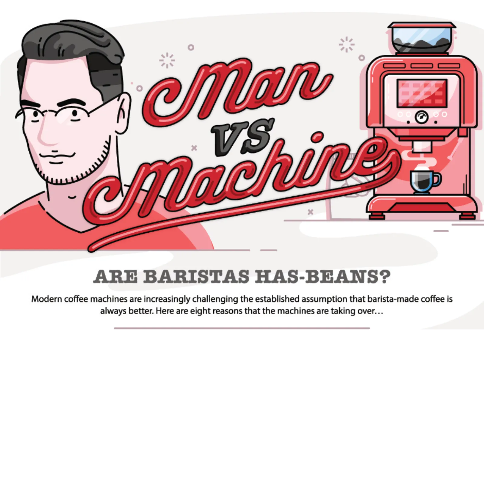 Man vs Machine : Are baristas has-beans? | Selecta